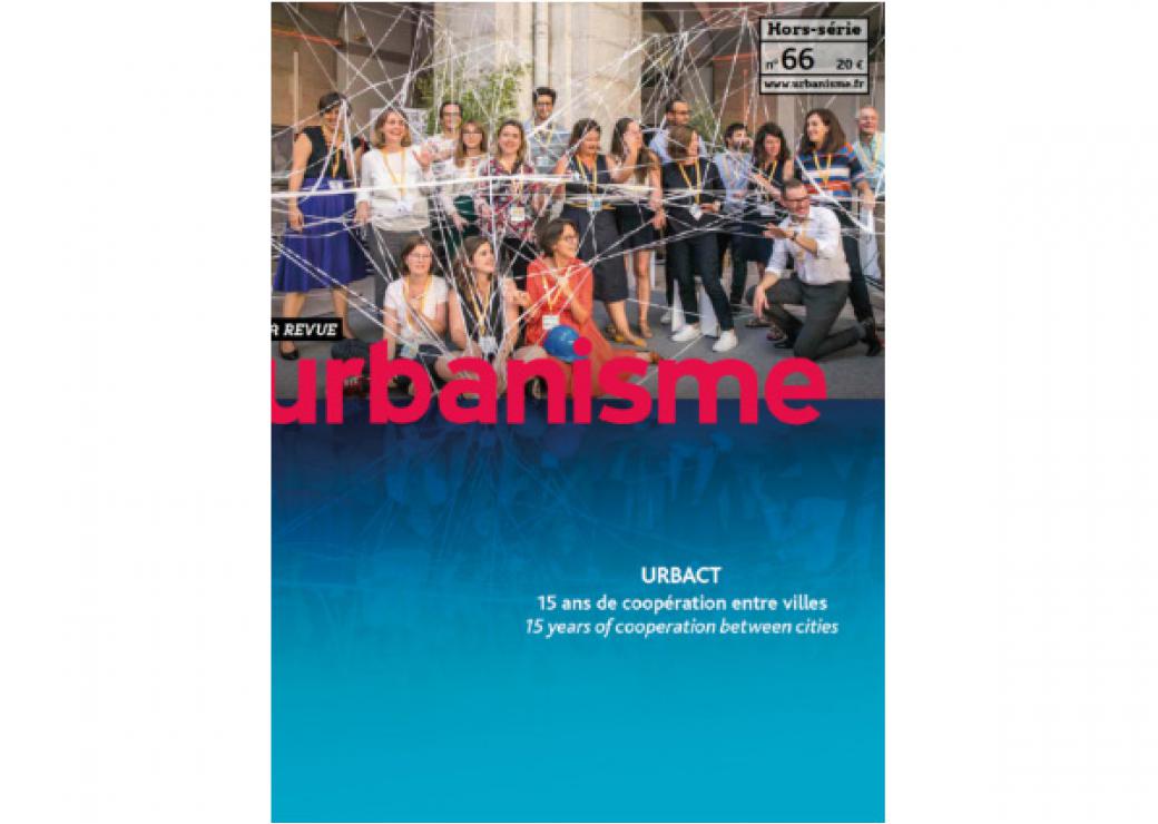 Revue Urbanisme : "A la découverte d’Urbact, programme européen de ...